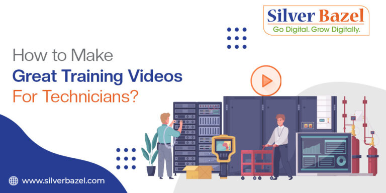 How To Make Great Training Videos For Technicians? | Silver Bazel
